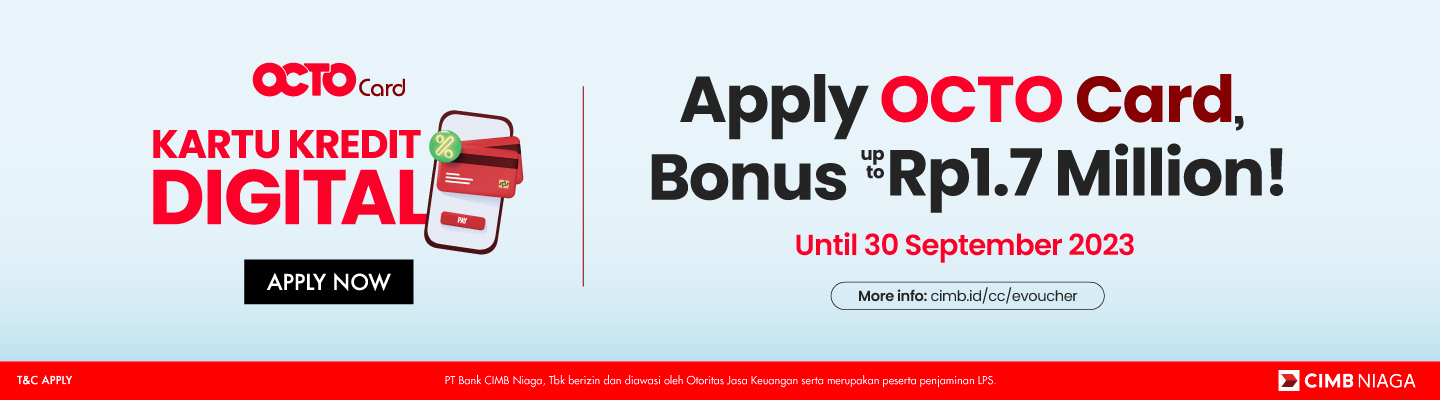 APPLY CIMB NIAGA OCTO CARD, DAPATKAN BONUS MAPCLUB + Cashback s/d 1.7 ...