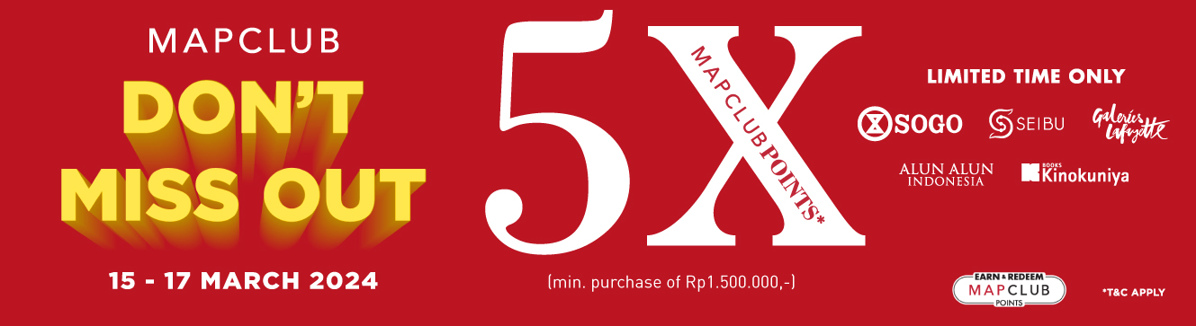 GET 5X MAPCLUB POINTS - Diskon Fashion Branded | Mapclub.com