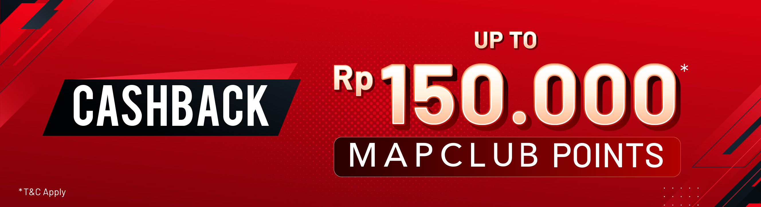 Kesempatan Terakhir: Cashback hingga 150.000 MAPCLUB Points - Diskon ...